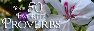Your 50 Favorite Proverbs: #37 Morning by Morning - Liz Curtis Higgs